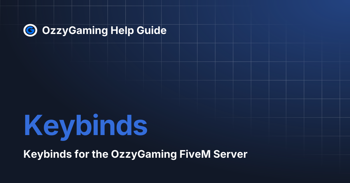 Keybinds | OzzyGaming Help Guide